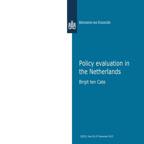 Policy evaluation in the Netherlands -- Birgit ten Cate - Netherlands | PDF