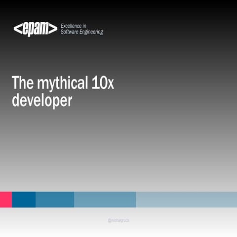 JDD2014: The mythical 10x developer - Michał Gruca | PDF