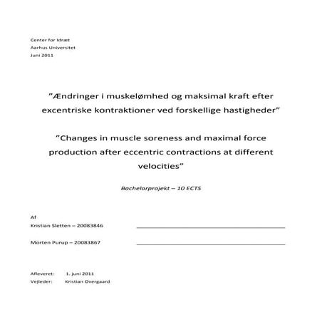 Changes in muscle soreness and maximal force production after eccentric contractions at ...