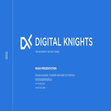Digital Knights - NOAH17 Berlin | PPT