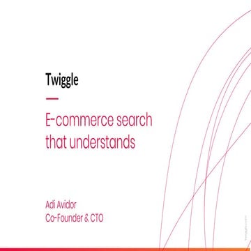 Twiggle - NOAH18 Tel Aviv | PPT