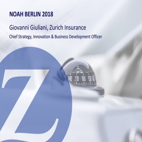 Zurich Insurance Group - NOAH18 Berlin | PDF