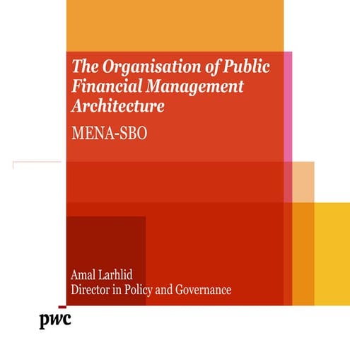The Organisation of Public Financial Management Architecture by Amal ...