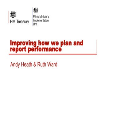 Improving the quality and impact of annual performance reporting - Andy ...