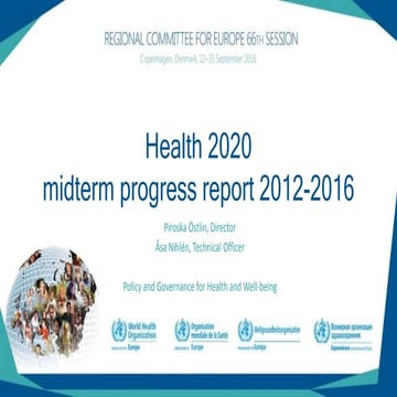 Health 2020 midterm progress report 2012-2016 | PPT