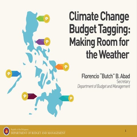 Climate Change Budget Tagging: Making Room for the Weather - Florencio ...