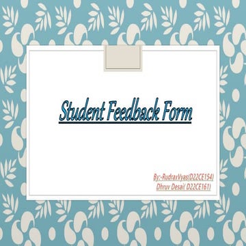 ONLINE STUDENT FEEDBACK SYSTEM | PPTX