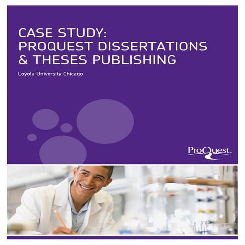 Case Study: ProQuest Dissertations & Theses, Loyola University Chicago ...