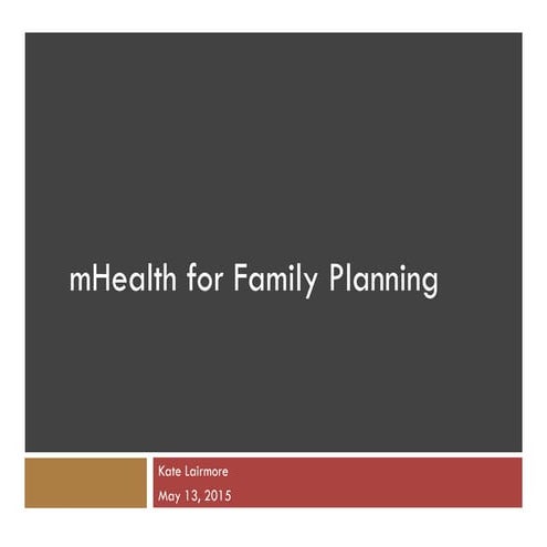Lairmore_mHealth for Family Planning_final | PPT