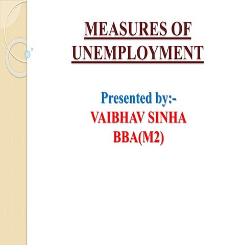 MEASURES OF UNEMPLOYMENT | PPTX