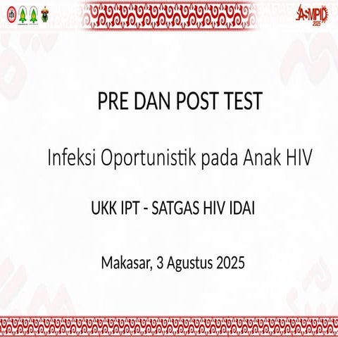 D2 WS OI HIV- pre dan post test ws hiv.pptx