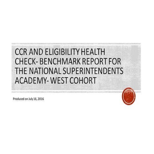 CCR and Eligibility Benchmark Report | PPT