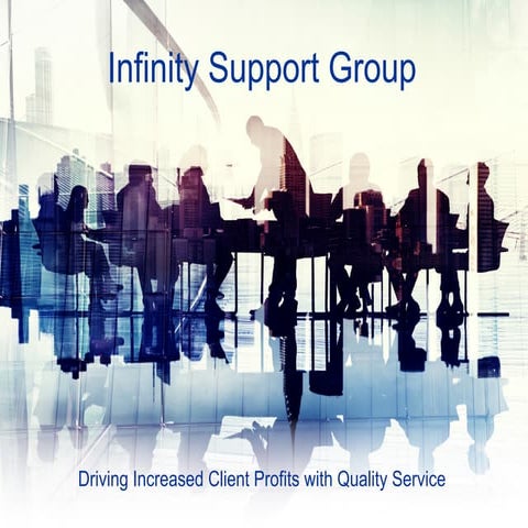 Infinity Support Group Inc Company Overview | PDF