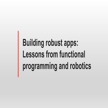 Building Robust Apps Ppt