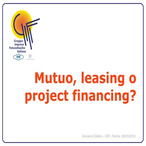 Mutuo, Leasing o Project Finance | PDF