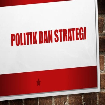 Politik dan strategi | PPTX