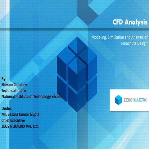 Modeling, Simulation and Analysis of Parachutes. | PPTX