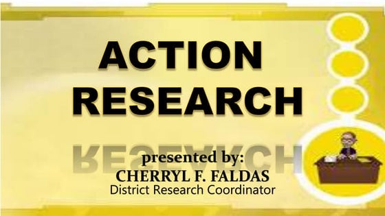 Basic research vs. action research | PPTX | Education