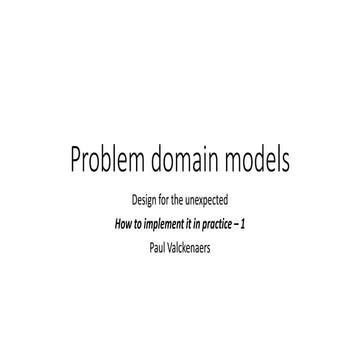 D4U presentation 1 - problem domain models | PDF | Technology & Computing