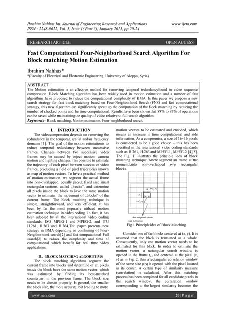 Fast Computational Four Neighborhood Search Algorithm For Block Matching Motion Estimation Pdf