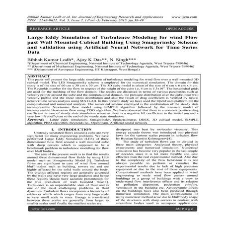 Large Eddy Simulation of Turbulence Modeling for wind Flow past Wall Mounted Cubical Building ...