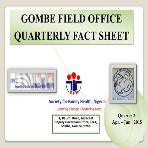 Q2 2015 Gombe MNHC Factsheet | PPTX | Pregnancy | Reproductive Health