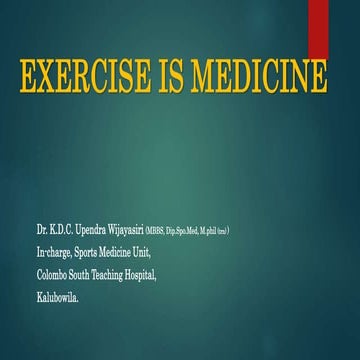 EXERCISE IS MEDICINE - final | PPTX