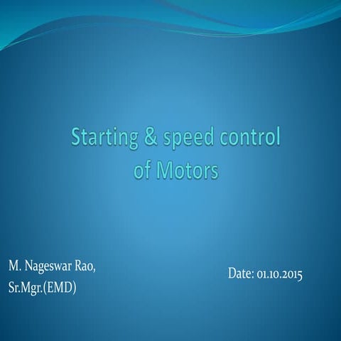 1. Starting & speed control of motors | PPTX