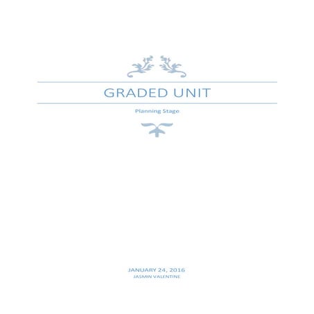 Graded unit - Planning stage - Jasmin Valentine | DOCX