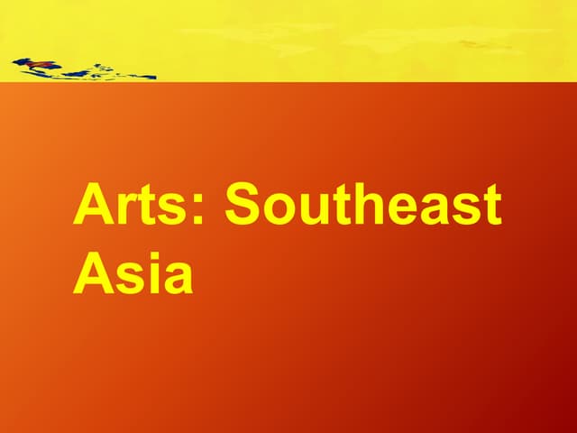 Southeast asian arts | PPT