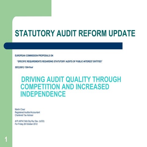 SLIDES OF PRESENTATION ON AUDIT CHANGES MARTIN CRAUL OCTOBER 2012 | PPT