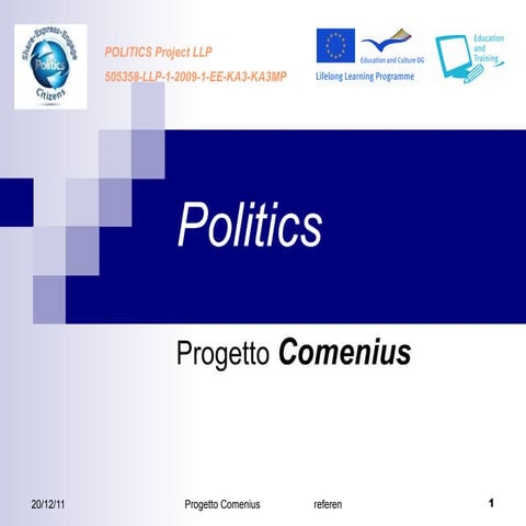 D6.2.1 presentation politics for schools and politicians_italian_version_erasmo | PPT