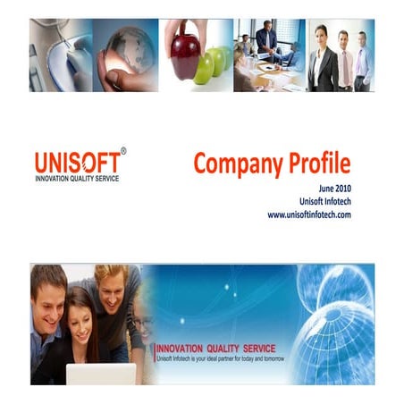 Unisoft_Infotech_Company_Profile_2011_February | PPT
