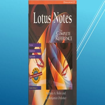 Lotus Notes The Complete Reference | PPT