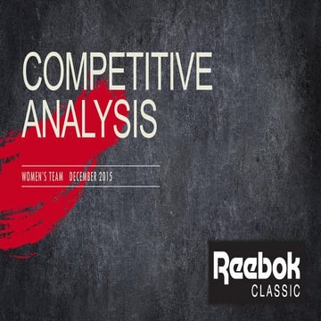 Competitive Analysis - Retail vs. Reebok FINAL | PPT
