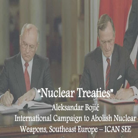 Nuclear Treaties | PPTX | Arms & Ammunition | Sensitive Topics