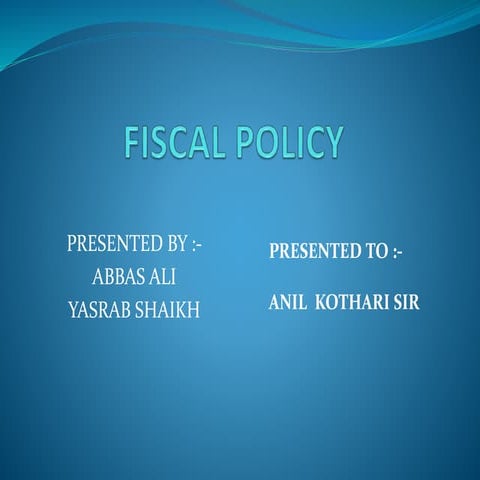 FISCAL POLICY PPT-1.pptx
