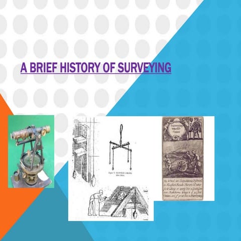 Survey Training Class 1- A Brief History of Surveying | PPSX