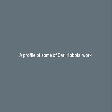 Carl_Hobbis_Work_Portfolio_LOWRES copy | PPT