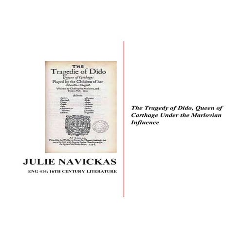 The Tradgedy of Dido Under the Marlovian Influence | DOCX