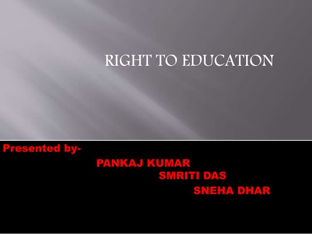 Right to Education | PPTX