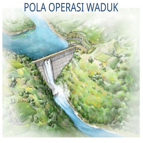 d98a5_OPERASI_BENDUNGAN_TINGKAT_DASAR__2_.ppt