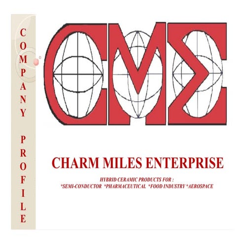 Microsoft PowerPoint - CME COMPANY PROFILE DG9-2-14-01REV | PPT | Free ...