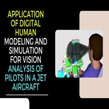 Application_of_digital_human_modeling_and_simulation_for_vision_analysis_of_pilots_in_a_jet ...