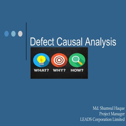 Defect Causal Analysis Ppt