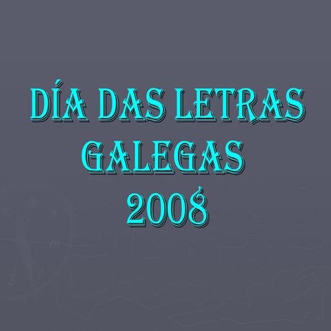 DíA Das Letras Galegas | PPT