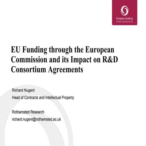 EU Funding through the European Commission and its Impact on R&D ...