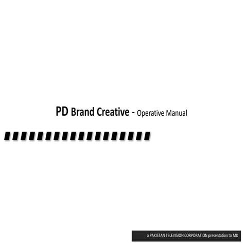 PD Brand Creative Docket | PPTX | Advertising Industry | Industries