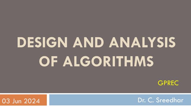 Design and Analysis of Algorithms-DP,Backtracking,Graphs,B&B | PPT Design and Analysis of Algorithms-DP,Backtracking,Graphs,B&B | PPT