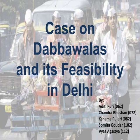 Dabbawalas | PPTX